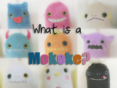 What is a Mokeke? | Miho's Happy Life