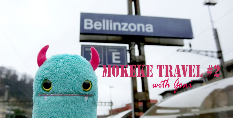 Mokeke Travel 2: Bellinzona | Miho's Happy Life