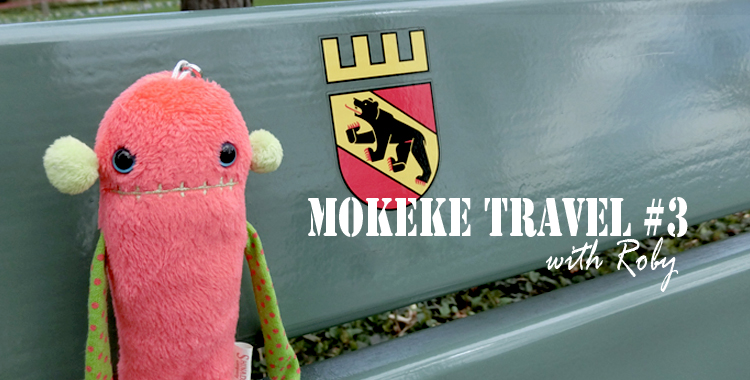 Mokeke Travel 3: Bern | Miho's Happy Life