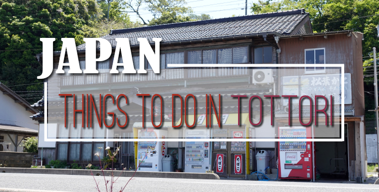 Things to do in Tottori | Hidden Gems | Miho's Happy Life
