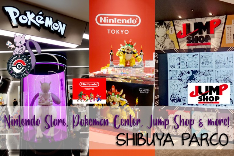 Shibuya Parco: Nintendo Tokyo, Pokemon Center, Jump Shop and more ...