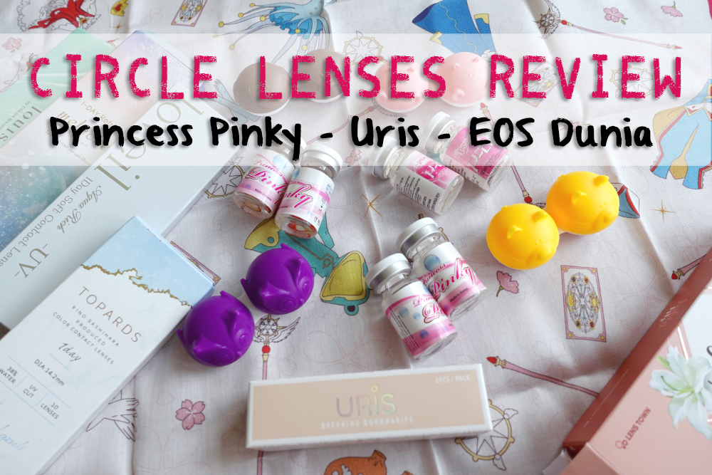 Circle Lenses Review | EOS, Uris, Princess Pinky | Miho's Happy Life